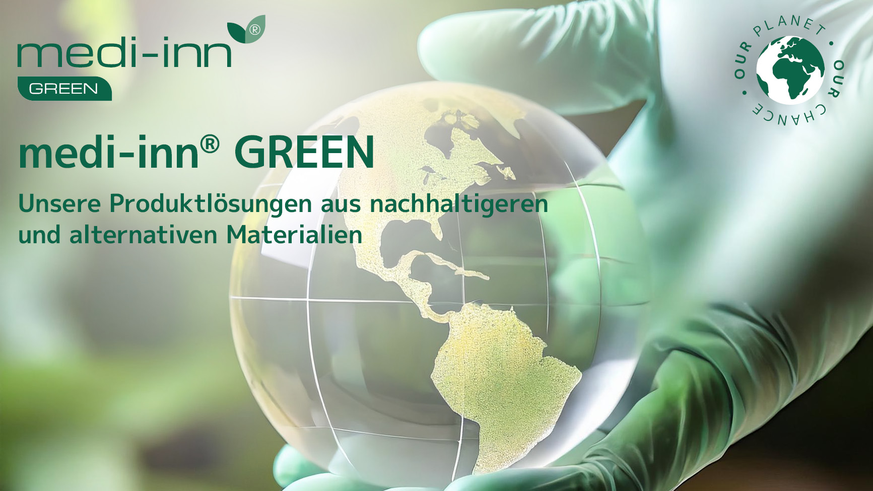medi-inn® GREEN: Neue Maßstäbe der Nachhaltigkeit - BODY PRODUCTS